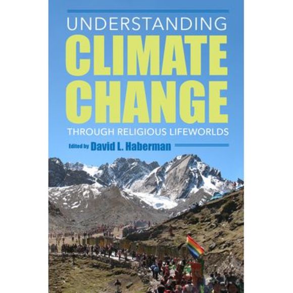 David L. Haberman | Other | Understanding Climate Change Through ...
